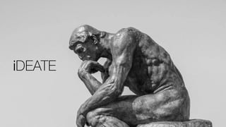 Ideate | PPT