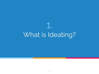 Design Thinking : Ideation | PPTX