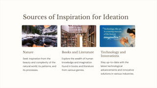 Understanding the Process of Ideation and Creating Basic Ideas for Your ...