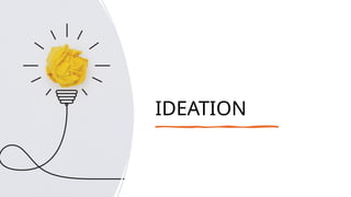 Ideation of a concept - bringing an idea to reality | PPTX