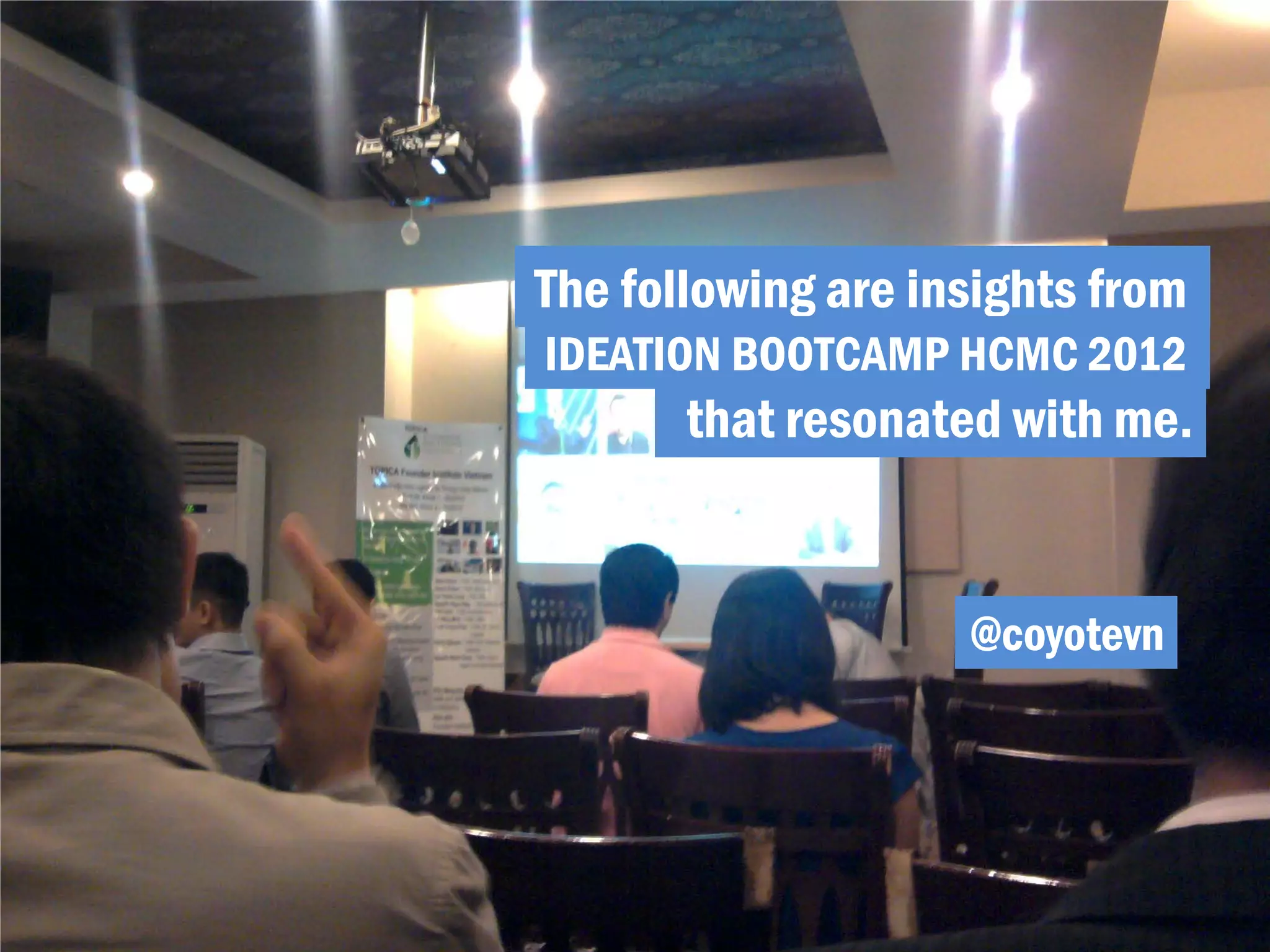 Insights from HCMC Ideation Bootcamp 2012 | PDF