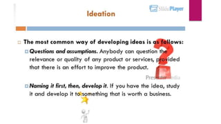 Ideation, development and exploitation of opportunities.pptx