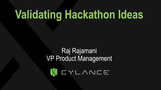 Hackathon Idea validation | PPTX