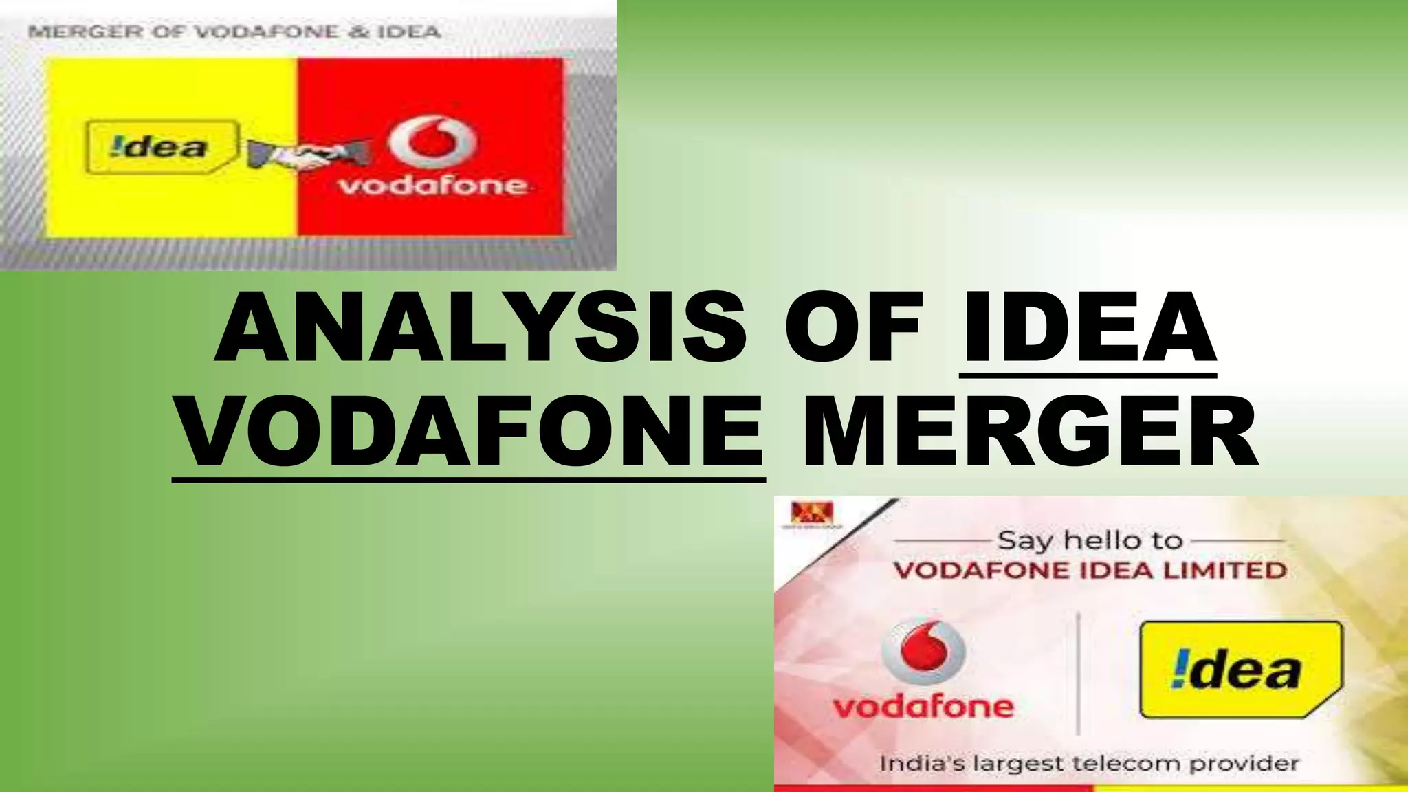 Idea vodafone merger | PPT Idea vodafone merger | PPT