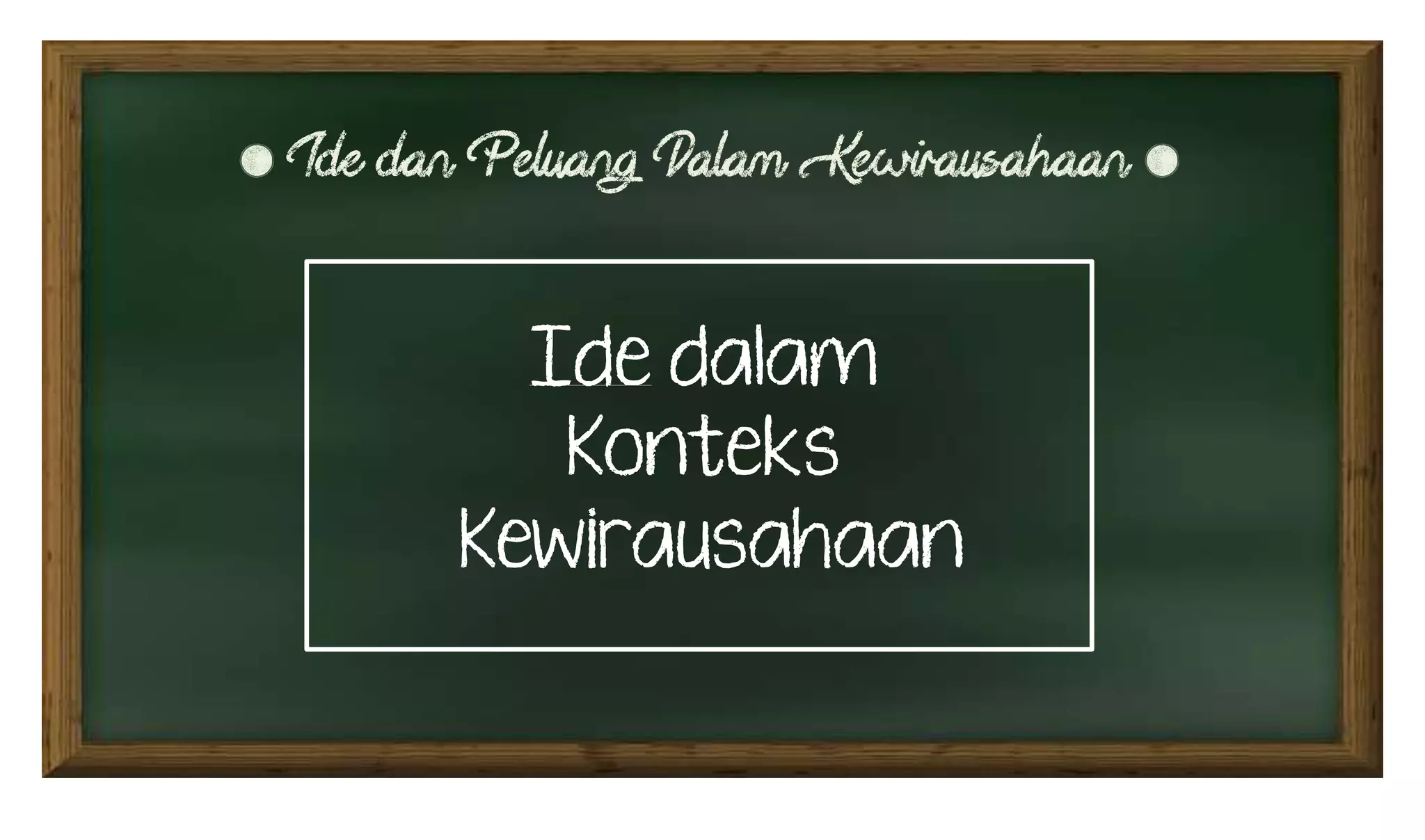 Ide dan Peluang | PPTX