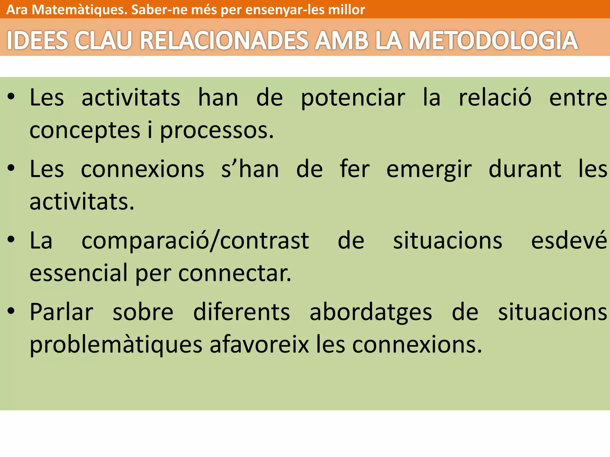 AraMat. Mòdul 3. Connexions. Idees clau | PPTX