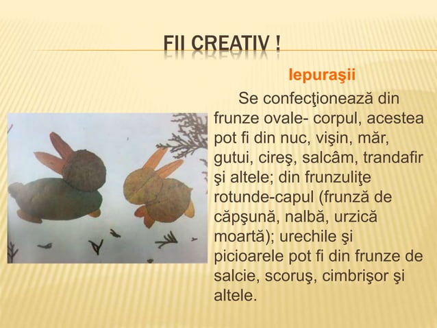 Idei creative pentru copii isteţi | PPTX