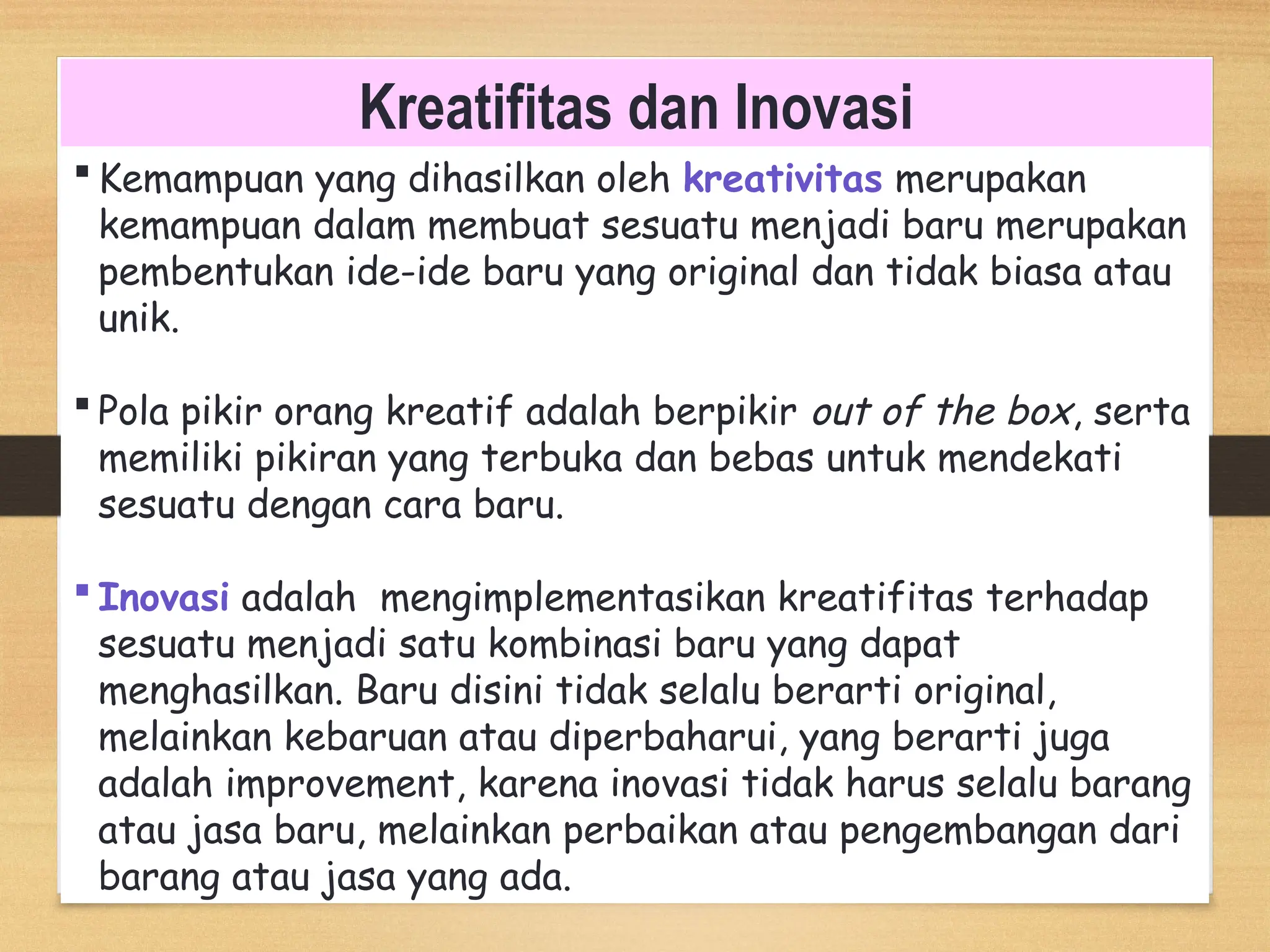 kreatifitas dan inovasi dalam kewirausahaan pptx | PPTX