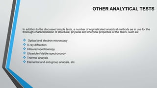 Identication of textile fibers | PPTX