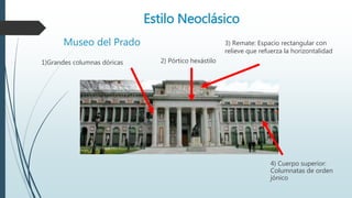 Identificación de elementos arquitectónicos del estilo neoclásico | PPTX