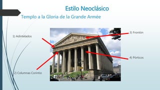 Identificación de elementos arquitectónicos del estilo neoclásico | PPTX