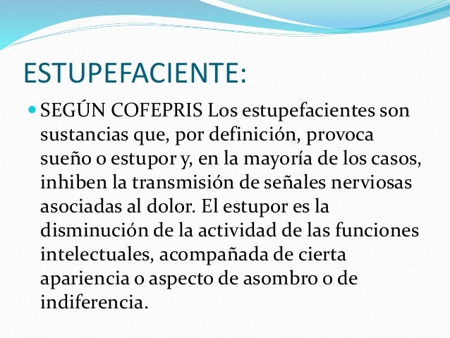 estupefacientes y psicotropicos