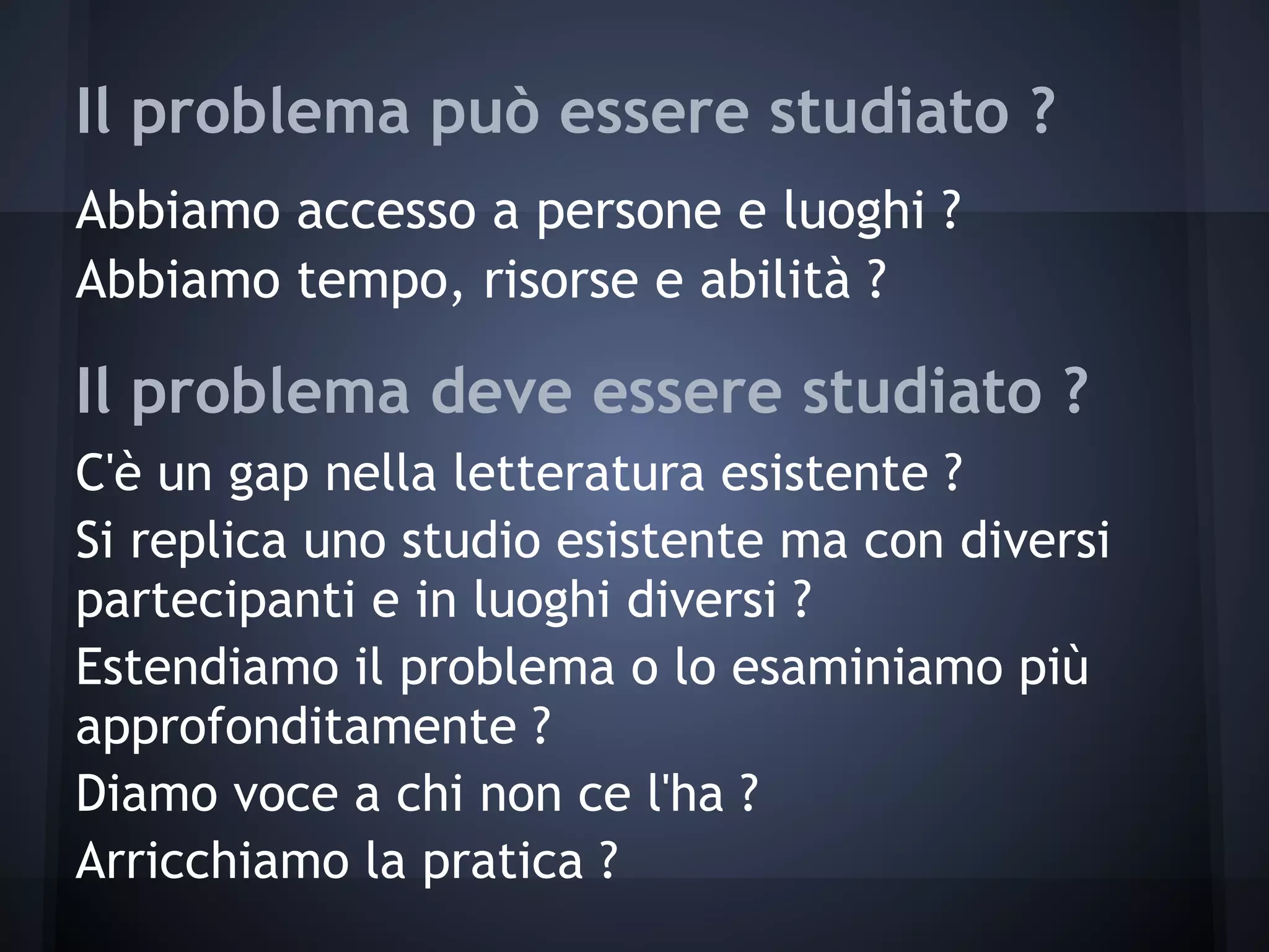 Identificare il problema di ricerca | PPT