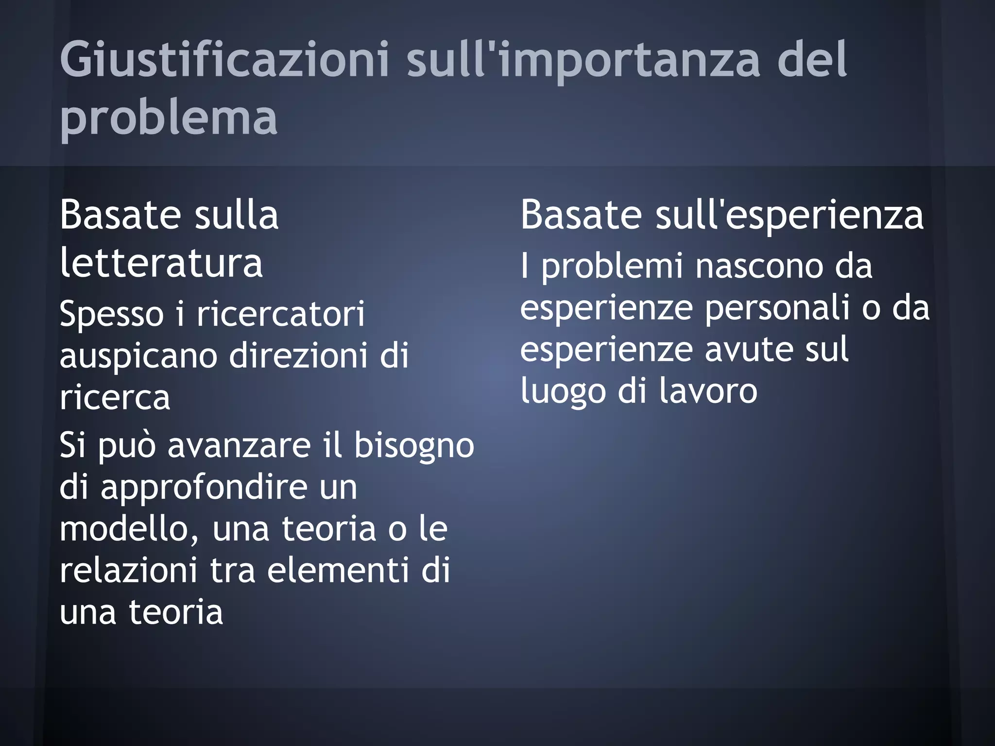 Identificare il problema di ricerca | PPT