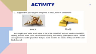 Identification-and-Separation-of-Matter-Using-its-Properties.pptx