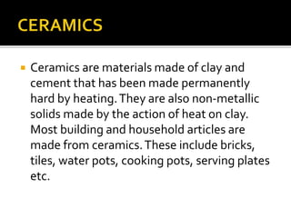 Identification and classification of materials ceramics and glass.pptx