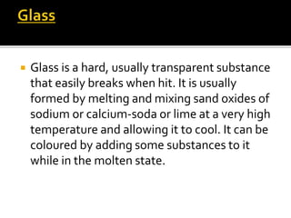 Identification and classification of materials ceramics and glass.pptx