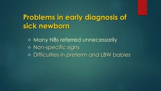 Identification and transport of sick neonate | PPTX