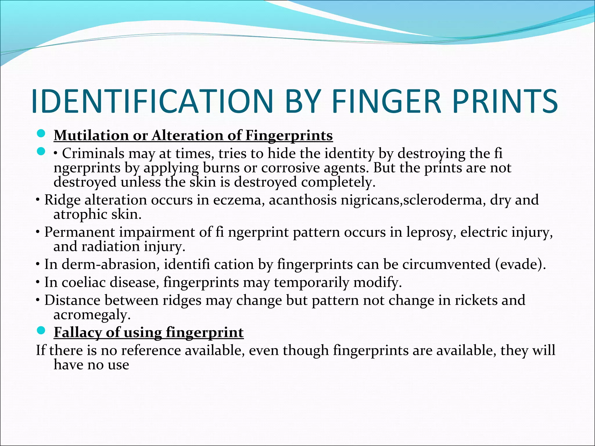 IDENTIFICATION BY SCARS, TATOO MARKS, FINGER PRINT, FOOT PRINTS , SHOE ...
