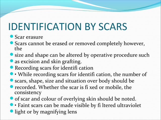 IDENTIFICATION BY SCARS, TATOO MARKS, FINGER PRINT, FOOT PRINTS , SHOE ...