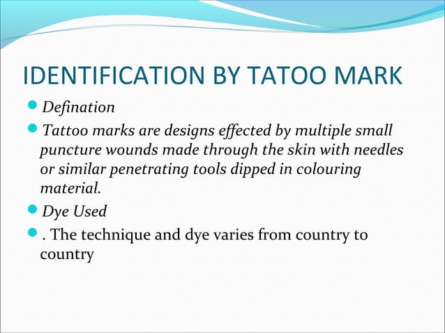 IDENTIFICATION BY SCARS, TATOO MARKS, FINGER PRINT, FOOT PRINTS , SHOE ...