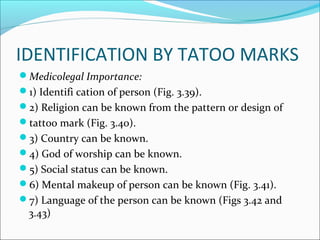 IDENTIFICATION BY SCARS, TATOO MARKS, FINGER PRINT, FOOT PRINTS , SHOE ...