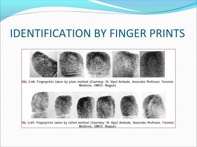IDENTIFICATION BY SCARS, TATOO MARKS, FINGER PRINT, FOOT PRINTS , SHOE ...