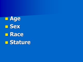 Identification from skeletal remains | PPTX