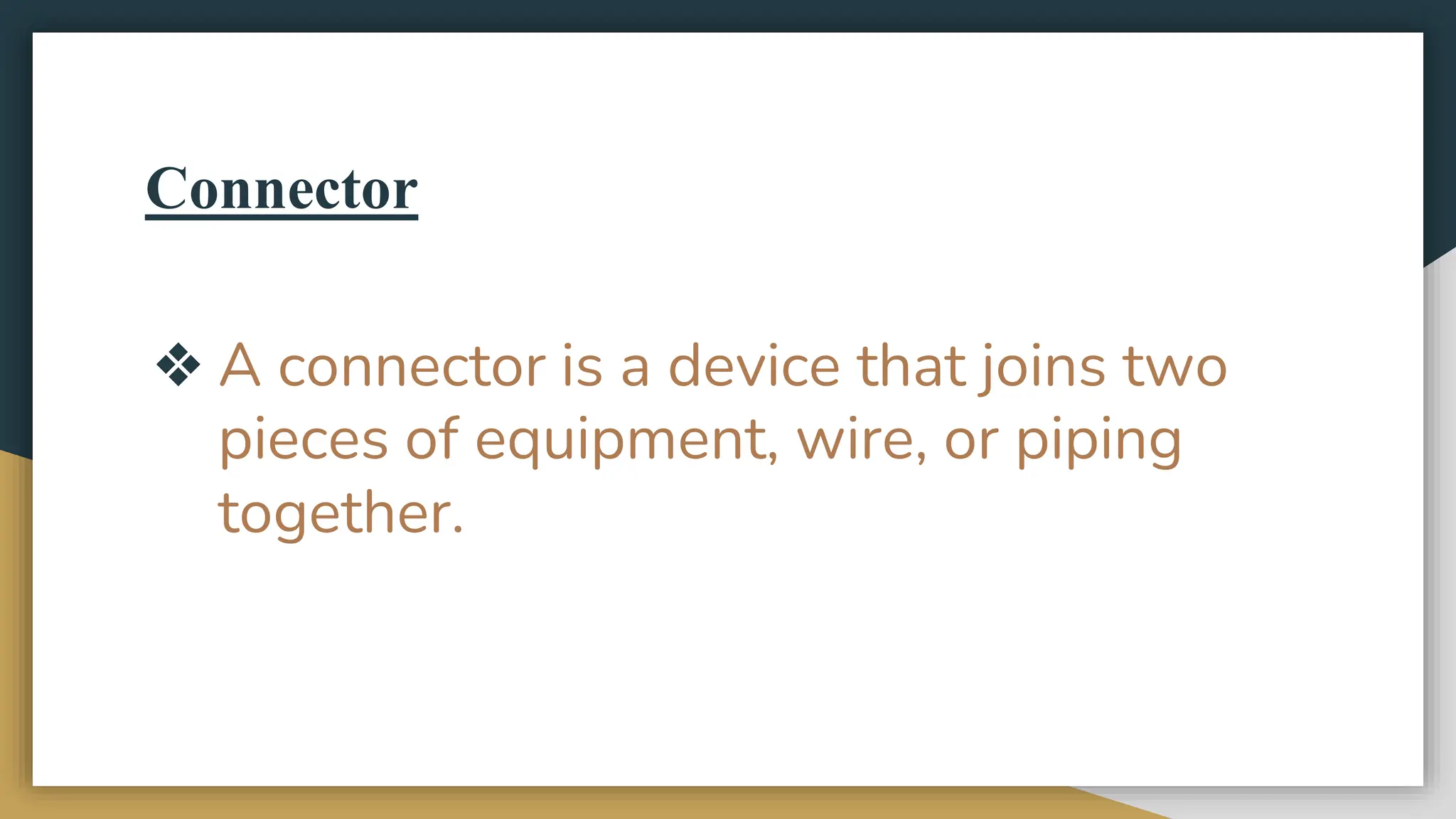 Identification of_ Connectors ppt and presentation | PPT