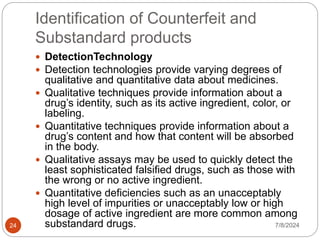 Identification of Counterfeit and Substandard products.pptx