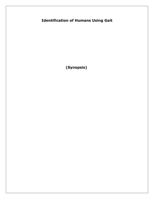 Identification of humans using gait (synopsis) | DOC | Cameras and ...