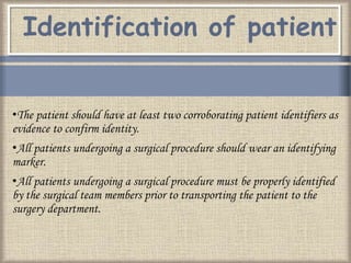 Identification of patient and part that has to be operated | PPTX