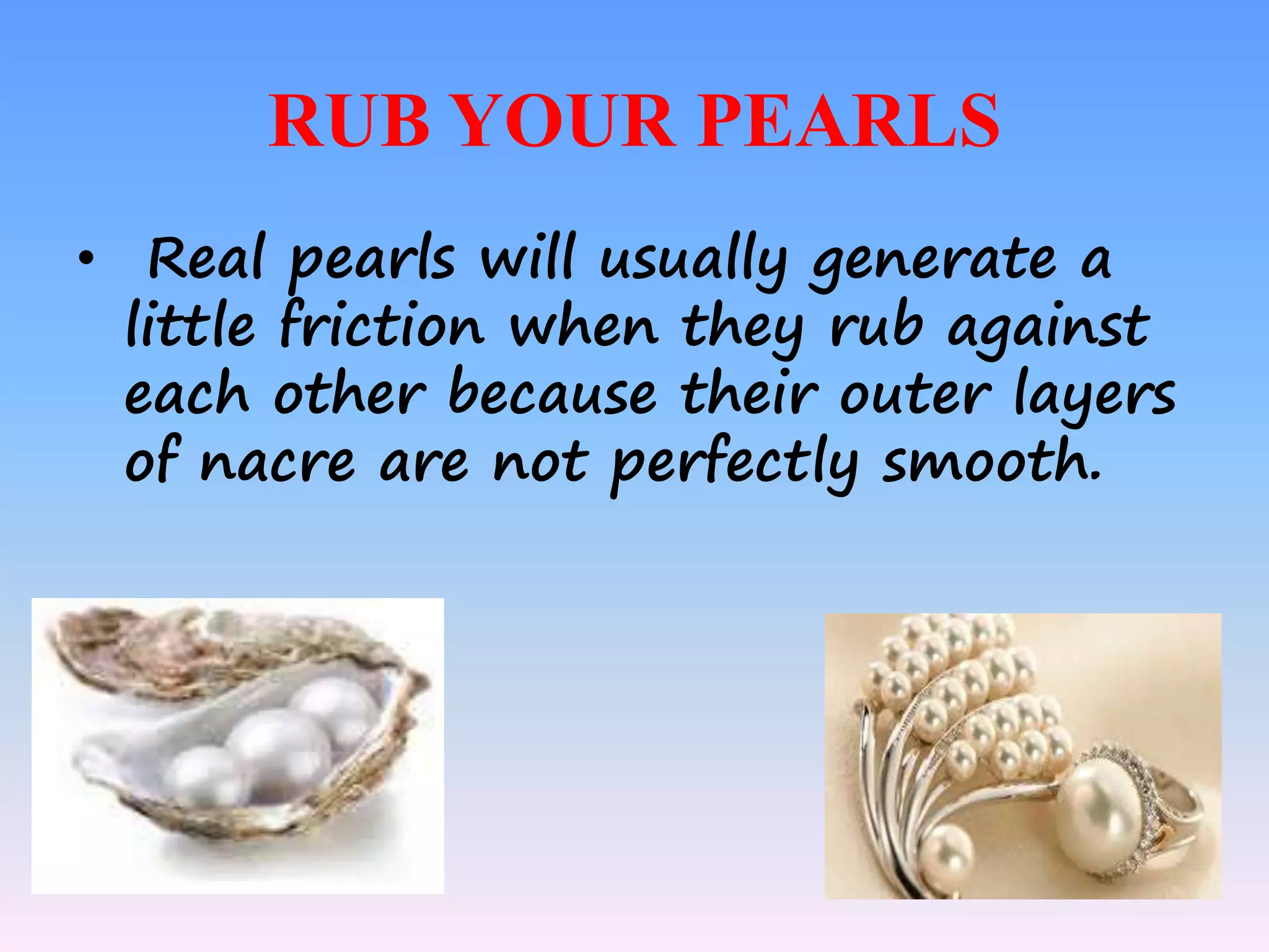 Identification of pearl | PPTX | Geology | Science