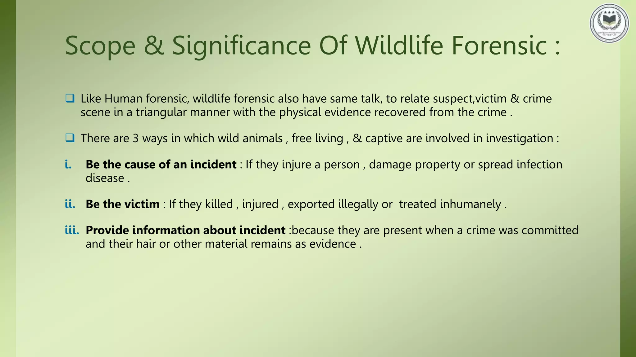 Identification of Physical Evidence pertaining to Wildlife Forensics | PPTX