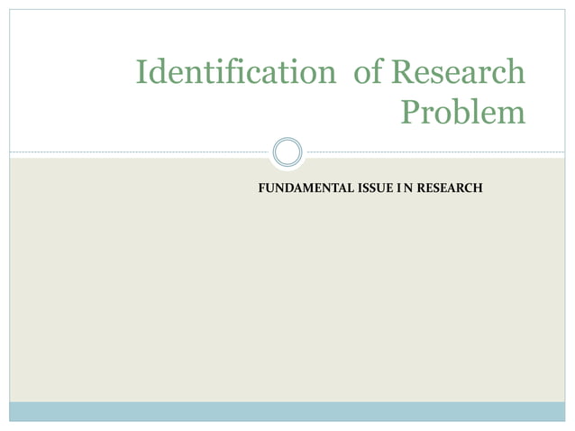 Identification of problem | PPTX | Science
