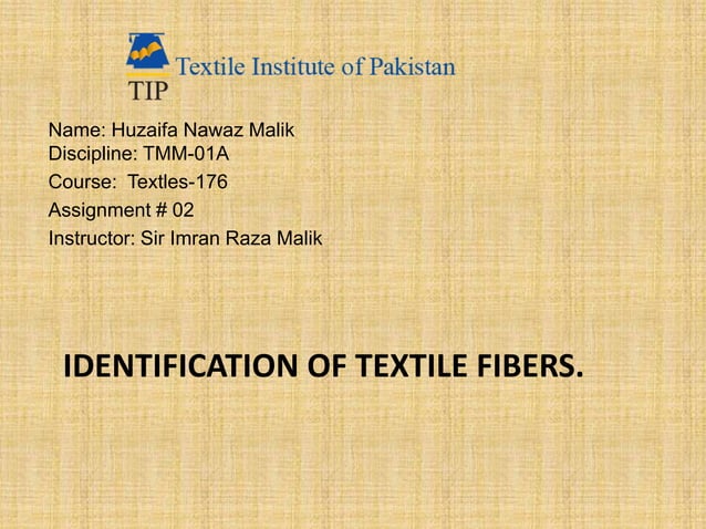 Identification of textile fibers | PPT