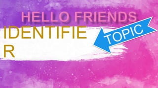 Identifier in c | PPTX