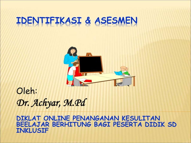 Identifikasi asessmen diskalkulia | PPTX