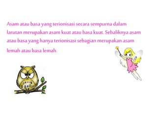 Identifikasi asam, basa dan garam | PPSX