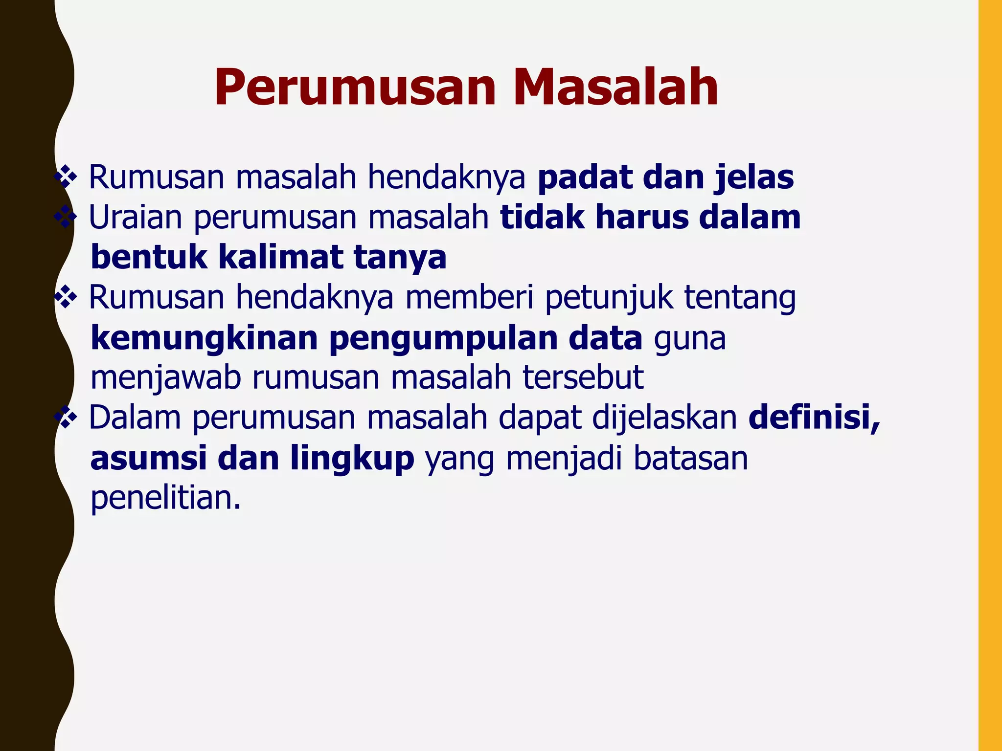 Identifikasi dan rumusan masalah penelitian | PPT