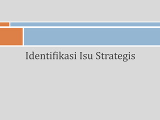 Identifikasi isu strategis_hn | PDF
