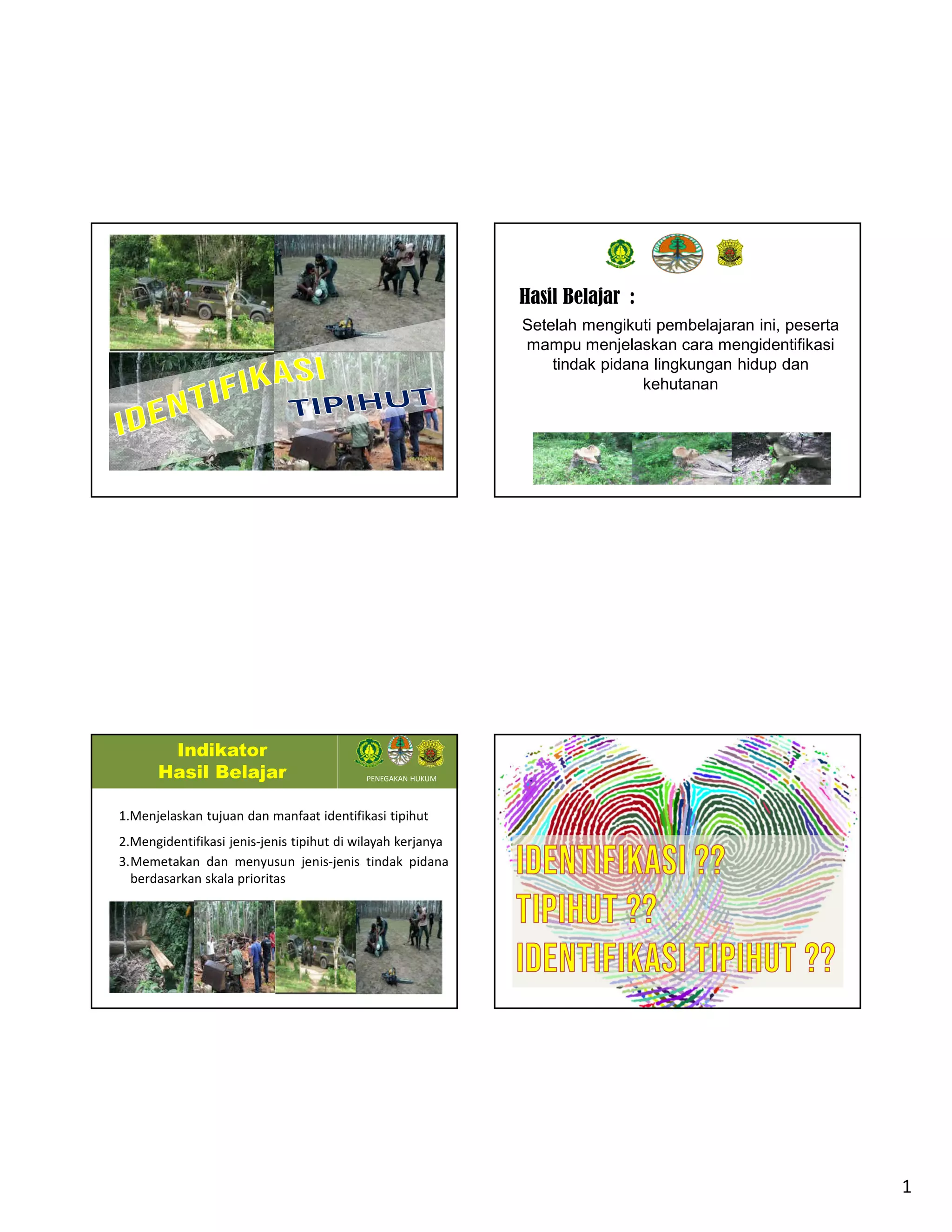 Identifikasi tindak pidana kehutanan | PDF