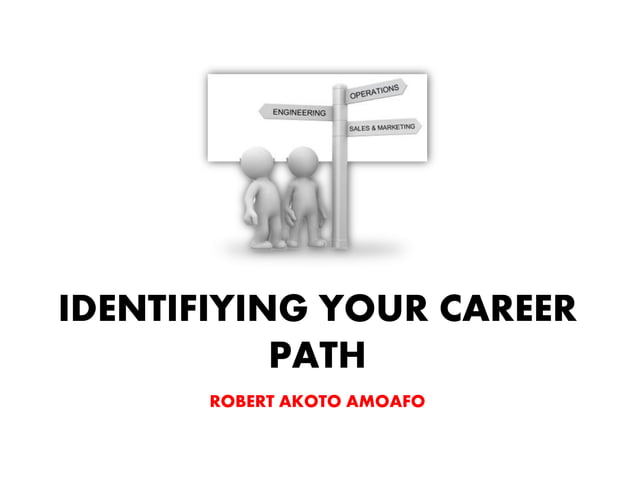 Identifiying your career path | PDF