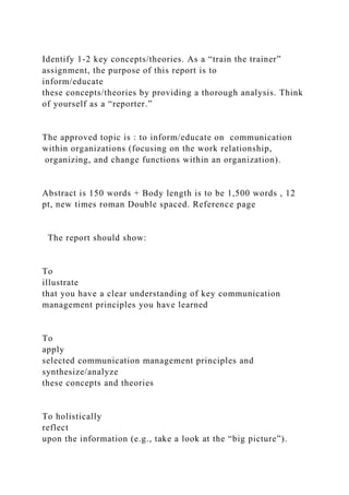 Identify 1-2 key conceptstheories. As a train the trainer” assignm.docx