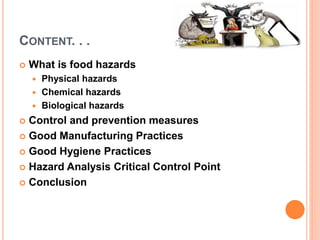 Identify and consider all possible hazards and control procedure | PPT