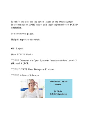 Identify and discuss the seven layers of the Open System Interco | PDF