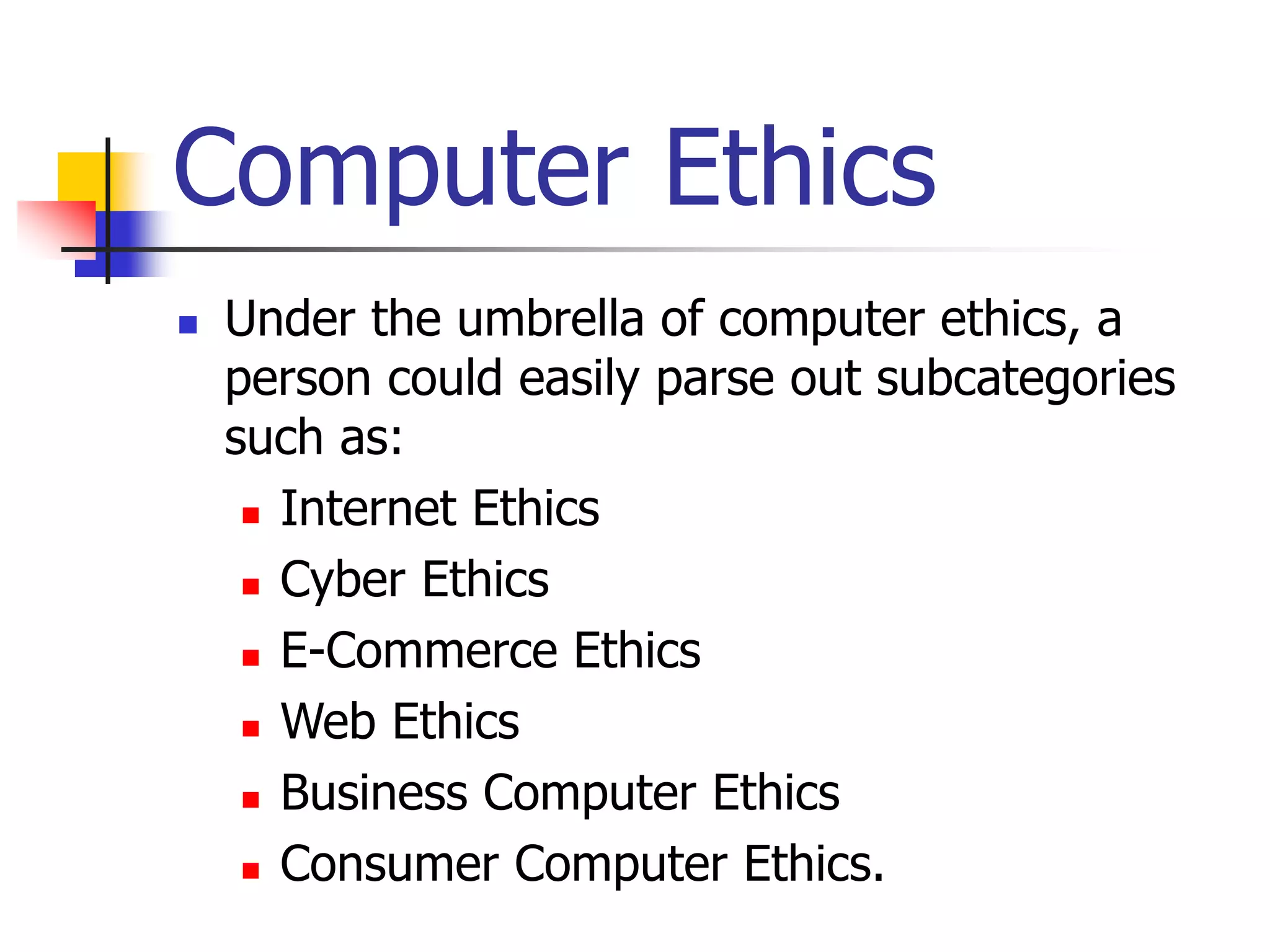 Identify ethical use of computers | PPTX | Technology & Computing