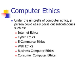 Identify ethical use of computers | PPTX | Technology & Computing