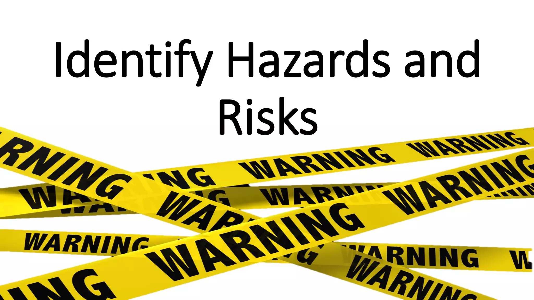 Identify hazards and risks | PDF