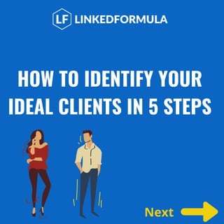 How To Identify Your Ideal Clients In 5 Steps | PDF